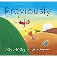 Previously: Ahlberg, Allan, Ingman, Bruce: 9780763653040: Amazon.com: Books