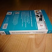 Das Computerlexikon für Einsteiger: Computer, Internet, Smartphone von ...