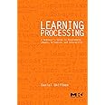 Learning Processing: A Beginner's Guide to Programming Images, Animation, and Interaction ...