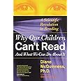 Why Our Children Can't Read and What We Can Do About It: A Scientific ...