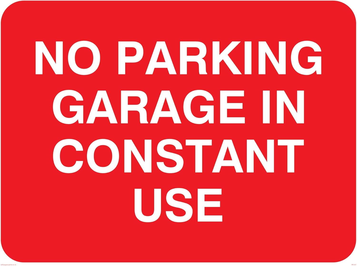 Viking Signs PR1407-A3L-AC”No Parking Garage In Constant Use” Sign ...
