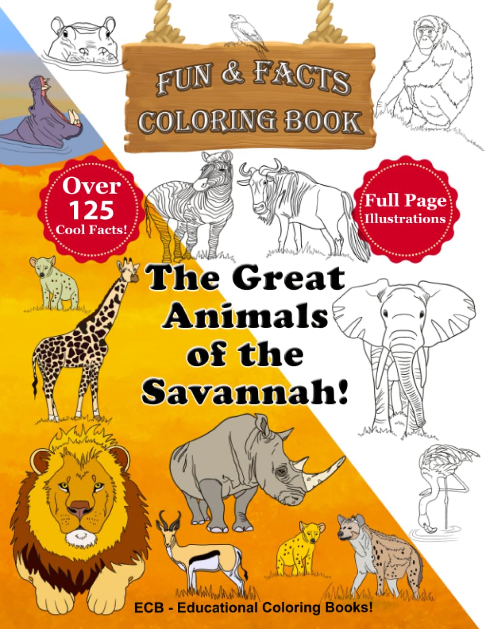 Mua The Great Animals of the Savannah! – Fun & Facts coloring book: 30 ...
