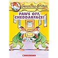 Amazon.com: Paws Off, Cheddarface! (Geronimo Stilton, No. 6 ...
