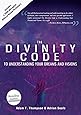 Amazon.com: The Divinity Code to Understanding Your Dreams and Visions ...