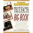 National Lampoon Presents True Facts: the Big Book: Bendel, John, Ward ...