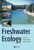 Freshwater Ecology: Concepts and Environmental Applications of ...
