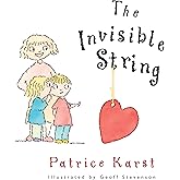 The Invisible String (The Invisible String, 1): Karst, Patrice, Lew-Vriethoff, Joanne ...