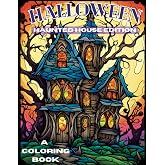 Amazon.com: Haunted House Coloring Book: Awesome Halloween Haunted ...