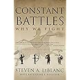 Constant Battles: Why We Fight: LeBlanc, Steven A., Register, Katherine ...