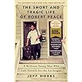 The Short and Tragic Life of Robert Peace: A Brilliant Young Man Who ...