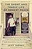 The Short and Tragic Life of Robert Peace: A Brilliant Young Man Who ...