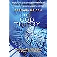 The God Theory: Universes, Zero-point Fields, and What's Behind It All ...