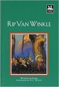 Rip Van Winkle (Illustrated Stories for Children): Washington Irving, N ...