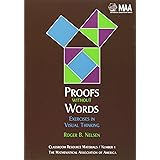 Proofs Without Words III: Further Exercises in Visual Thinking ...