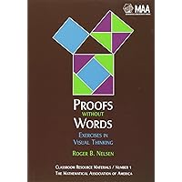 Amazon.com: Proofs without Words: Exercises in Visual Thinking (Classroom Resource Materials ...
