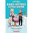 Karen's Haircut: A Graphic Novel (Baby-Sitters Little Sister 7) (Baby ...