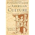 Amazon.com: Fundamentalism and American Culture (New Edition ...