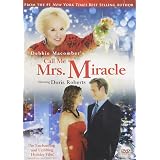 Call Me Mrs. Miracle (Mrs. Miracle, Bk 2): Macomber, Debbie ...
