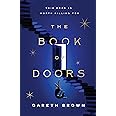 The Book of Doors: A Novel: Brown, Gareth: 9780063323988: Amazon.com: Books