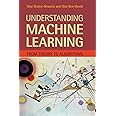 Understanding Machine Learning: From Theory to Algorithms: Shalev-Shwartz, Shai: 9781107057135 ...