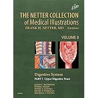 The Netter Collection of Medical Illustrations: Digestive System: Part ...