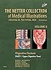The Netter Collection of Medical Illustrations: Digestive System: Part ...