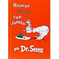 Amazon.com: Huevos verdes con jamón: 9781880507018: Dr. Seuss, Aida E ...