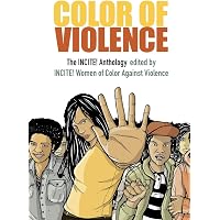 Color of Violence: The INCITE! Anthology: INCITE! Women of Color ...