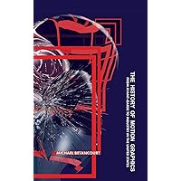 Amazon.com: History of Motion Graphics: 9781479445684: Betancourt ...