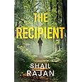 Amazon.com: The Recipient: 9780578371672: Rajan, Shail: Books