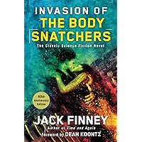 Amazon.com: Invasion of the Body Snatchers: A Novel: 9781501117824 ...