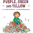 Amazon.com: Purple, Green and Yellow: 9781554511136: Munsch, Robert ...