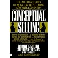 Conceptual Selling: Miller, Robert B., Heiman, Stephen E., Tuleja, Tad ...