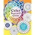 Amazon.com: Colour Yourself Calm: A Mindfulness Colouring Book ...