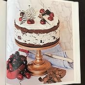 The European Cake Cookbook: Discover a New World of Decadence from the ...