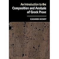 Amazon.com: An Introduction to the Composition and Analysis of Greek ...