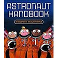 Astronaut Handbook: McCarthy, Meghan: 9780375844591: Amazon.com: Books