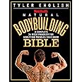 Men's Health Natural Bodybuilding Bible: A Complete 24-Week Program For ...