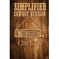 Simplified Cowboy Version: New Testament: Weatherby, Kevin ...