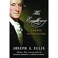 Amazon.com: His Excellency: George Washington: 9781400040315: Ellis ...