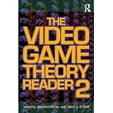The Video Game Theory Reader: Wolf, Mark J.P., Perron, Bernard ...
