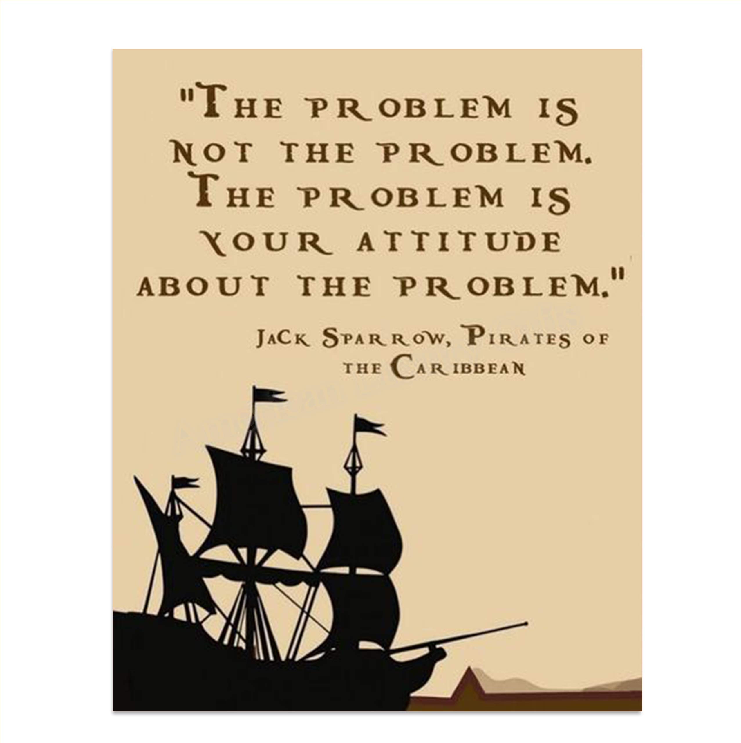 Buy Jack Sparrow Quotes Wall Art- The Problem Is Your Attitude- Funny ...