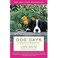 Dog Days: Dispatches from Bedlam Farm: Katz, Jon: 9780812974355: Amazon ...