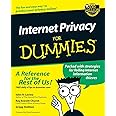 Internet Privacy For Dummies: Levine, John R., Everett-Church, Ray ...
