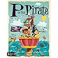 P Is for Pirate: Paprocki, Greg: 9781423661535: Amazon.com: Books