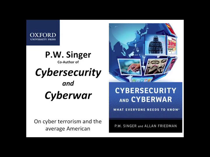 Cybersecurity and Cyberwar: What Everyone Needs to Know®: P.W. Singer ...