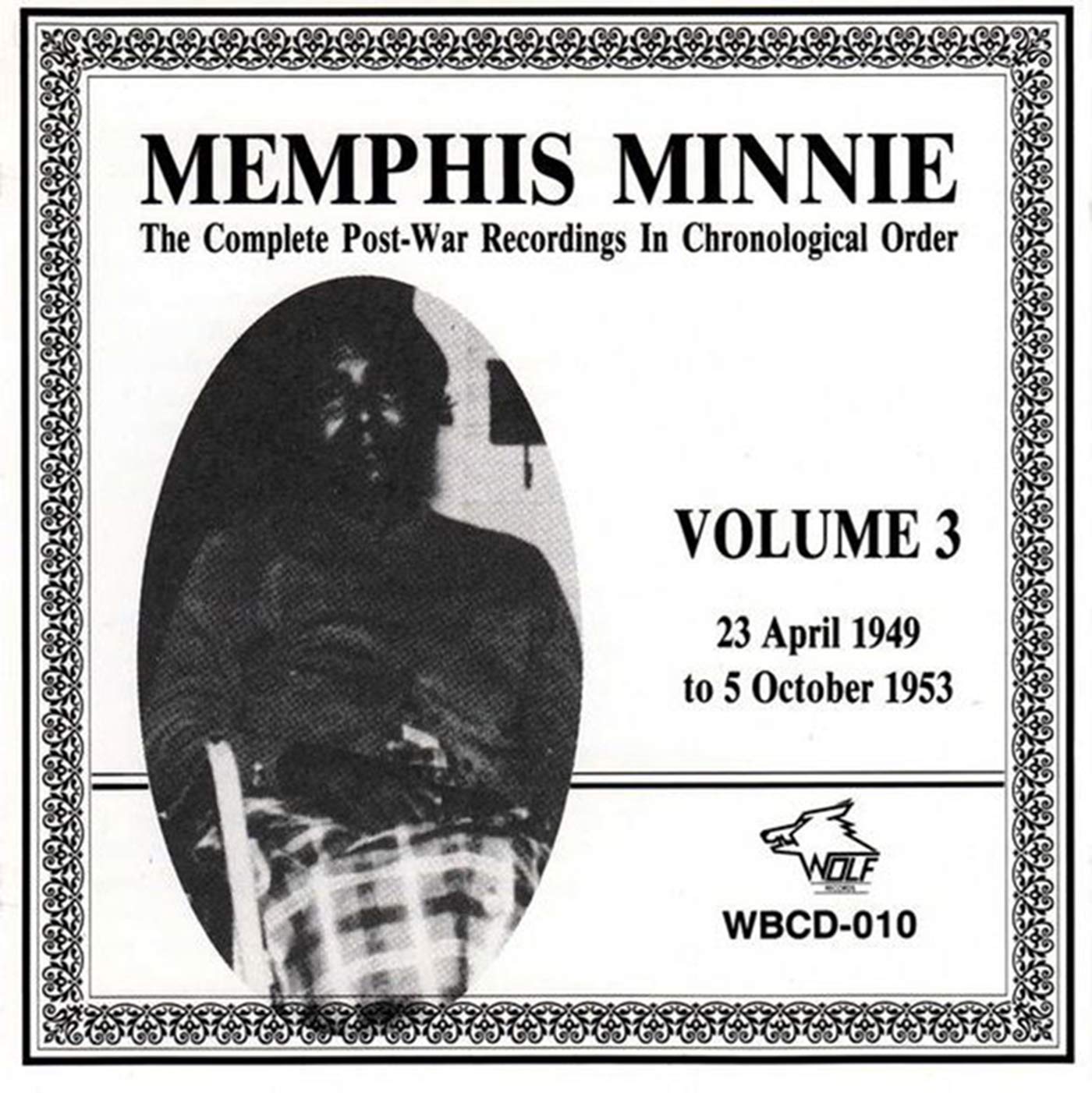 Complete Recordings Vol.3 - Memphis Minnie, Memphis Minnie, Memphis ...