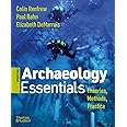 Amazon.com: Archaeology Essentials: Theories, Methods, and Practice ...