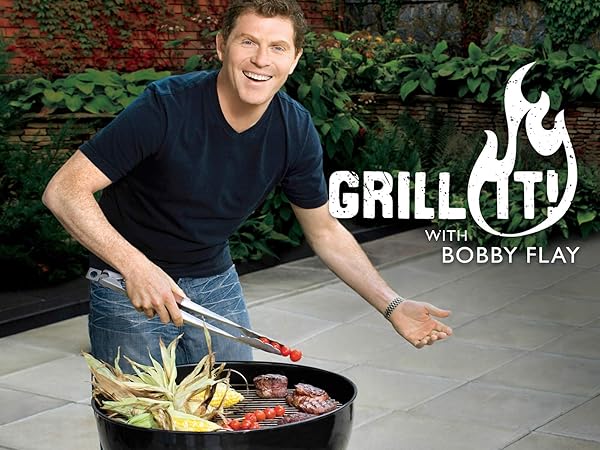 Watch Grill It! With Bobby Flay - Season 1 | Prime Video