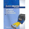 Saxon Math Intermediate 5: Written Practice Workbook: Stephen Hake: 9781600326851: Amazon.com: Books